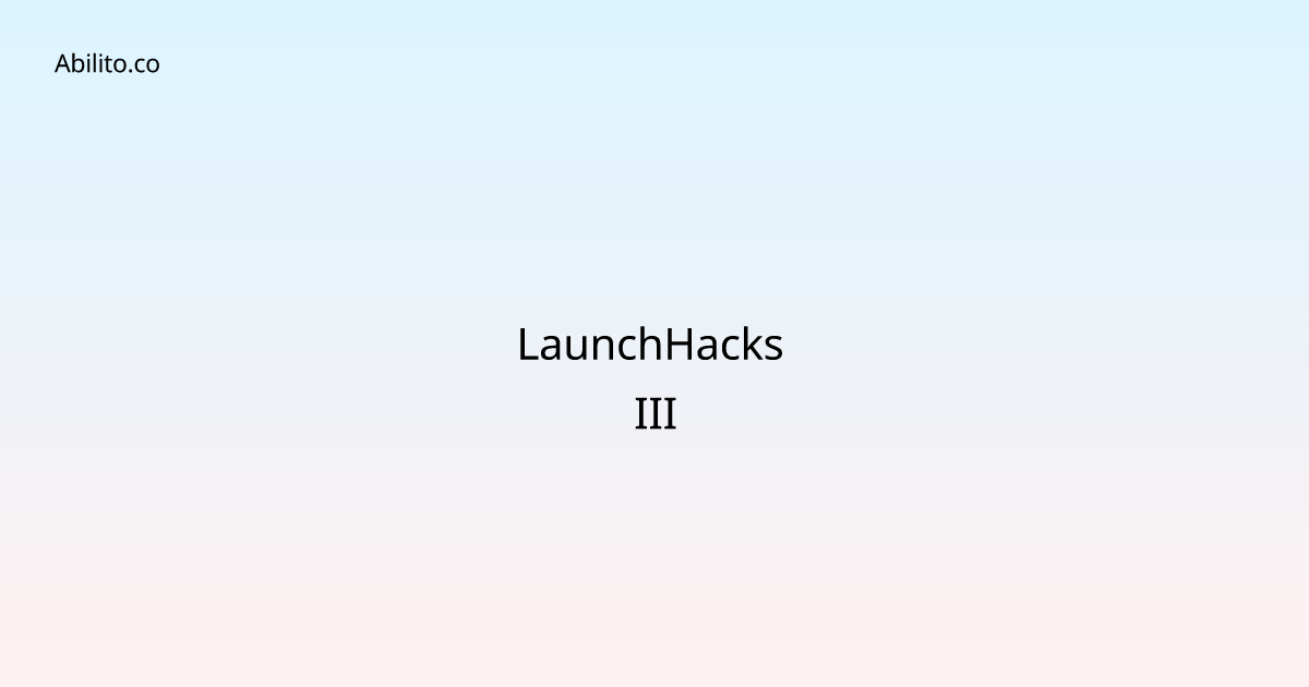 LaunchHacks III | Abilito