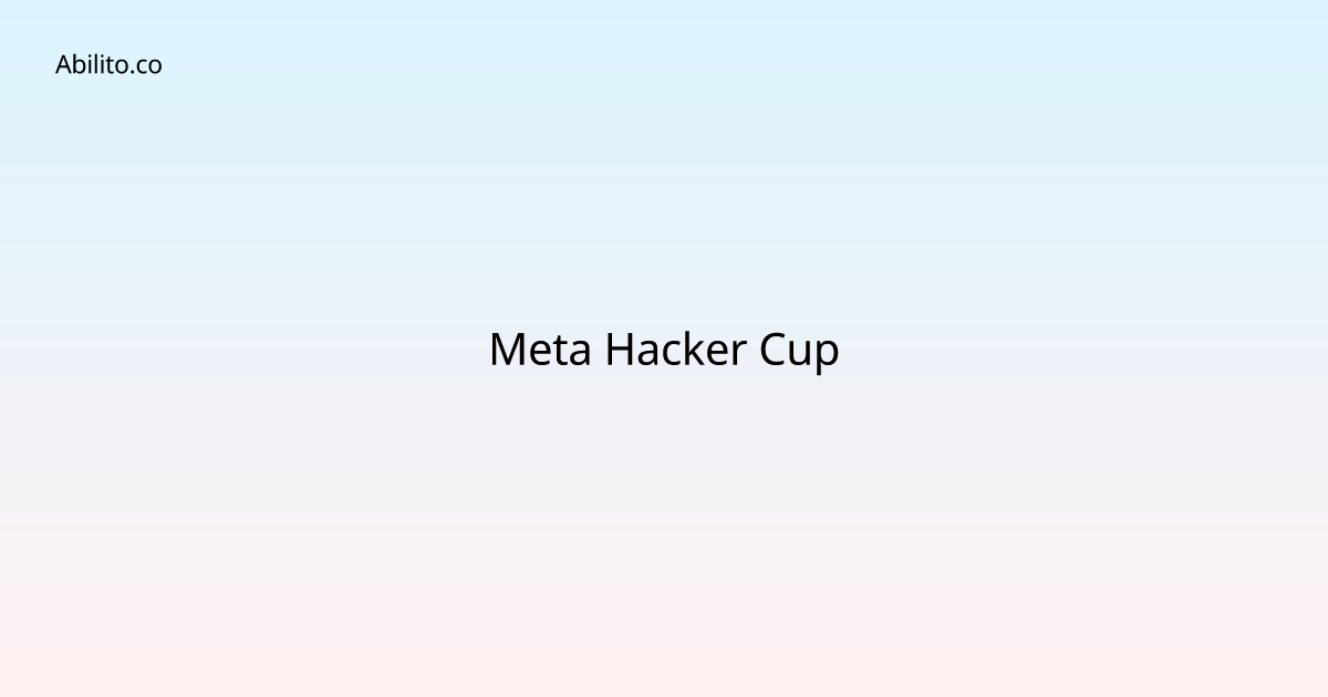 Meta Hacker Cup | Abilito